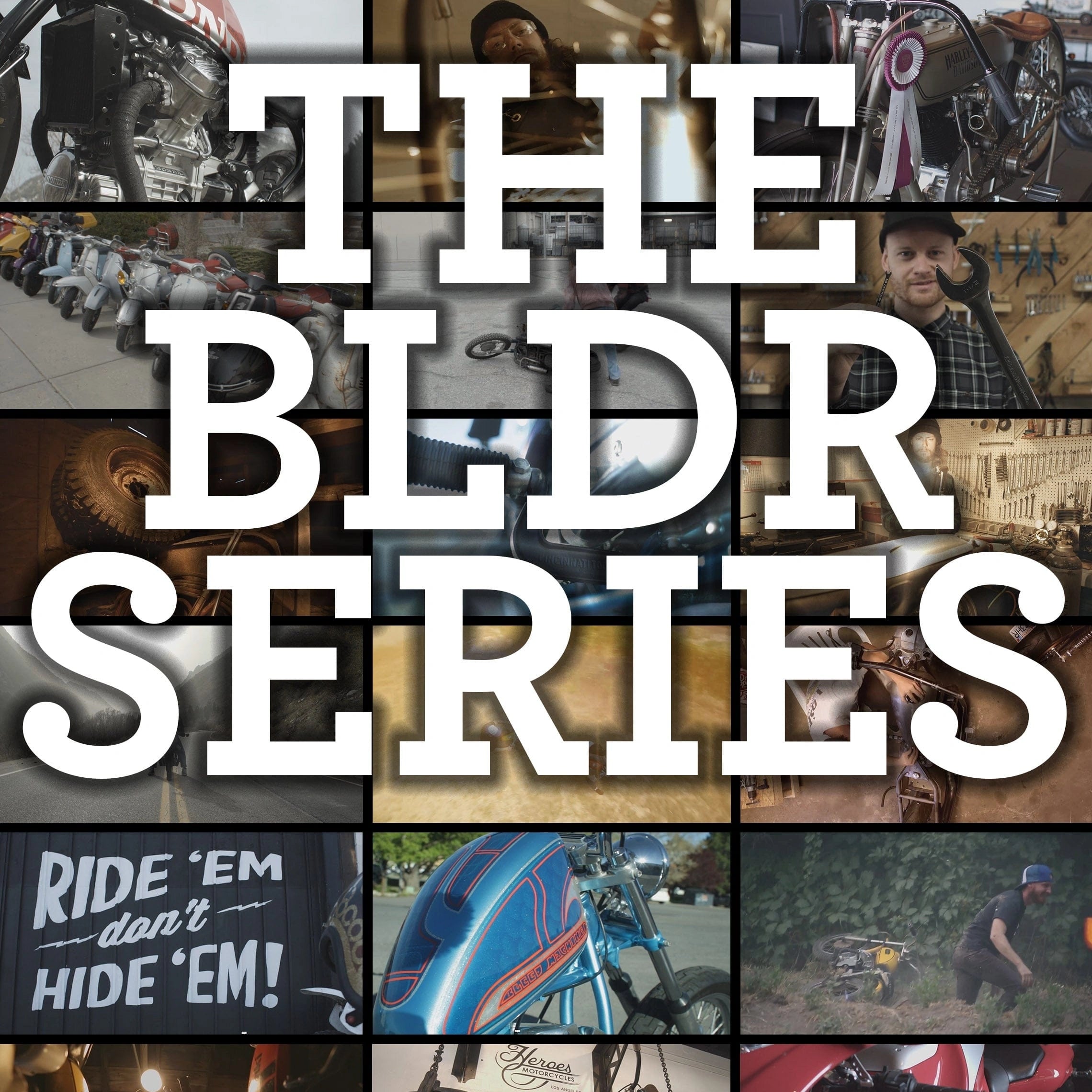 The BLDR Series - Full Movie (all 8 episodes) – Tobacco Motorwear